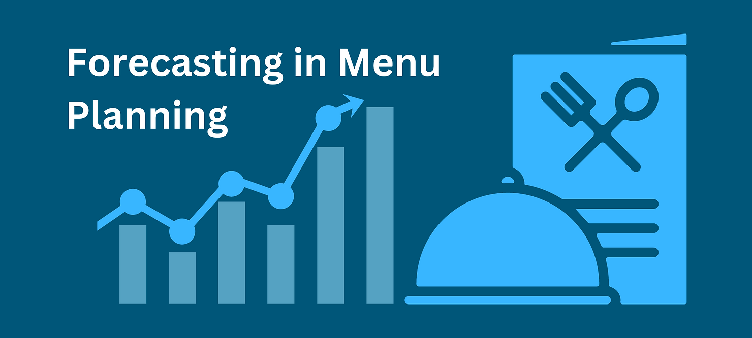What is forecasting in menu planning? - ClearCOGS